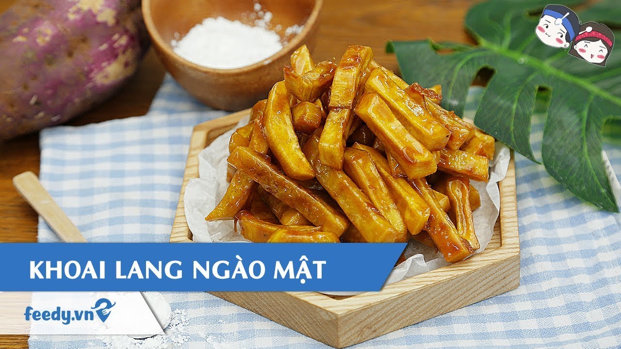 Hướng dẫn cách làm món KHOAI LANG NGÀO MẬT | Feedy TV - Vườn nhà Trinh